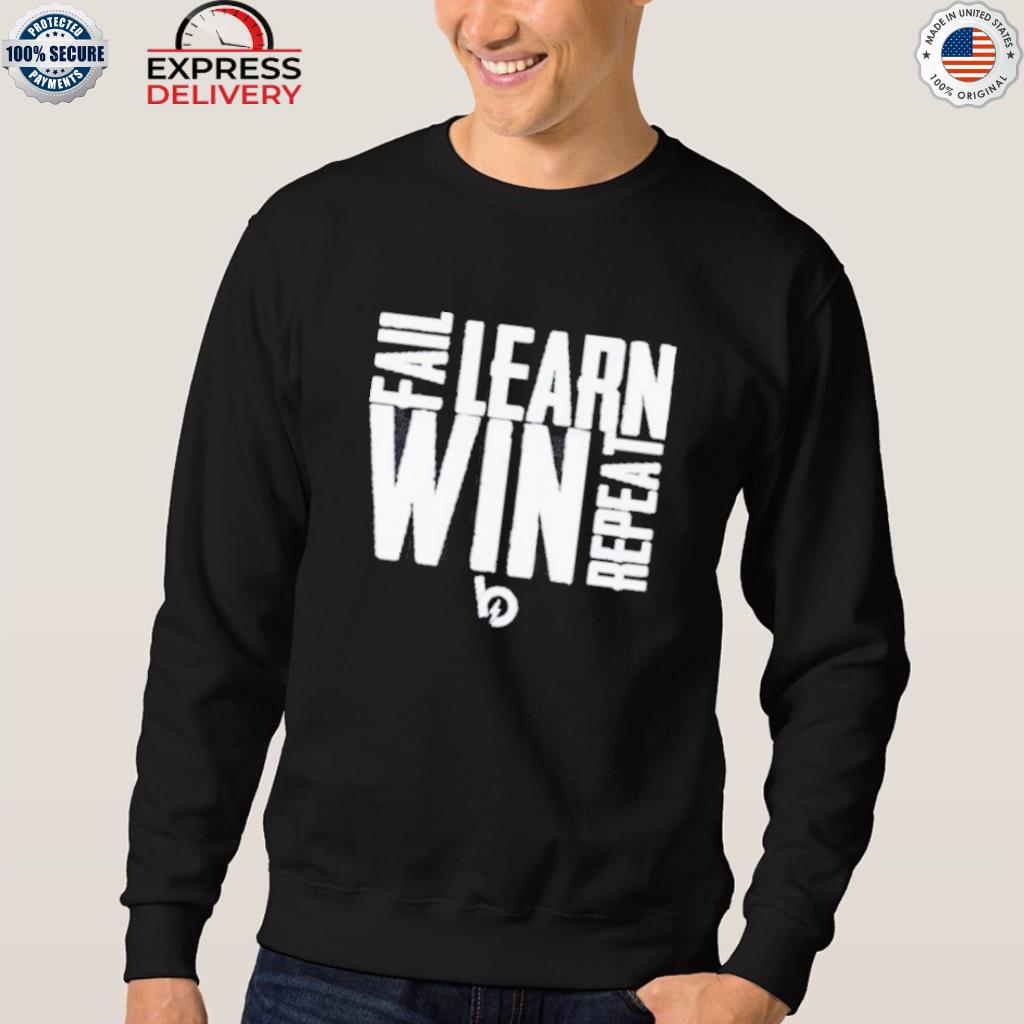 Trevor bauer fail learn win repeat shirt, hoodie, sweater, long sleeve ...