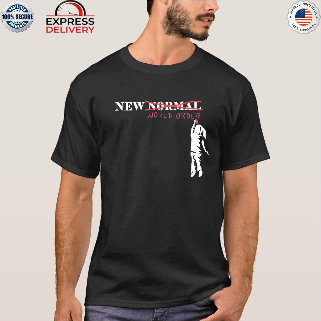 New normal world order shirt, hoodie, sweater, long sleeve and tank top