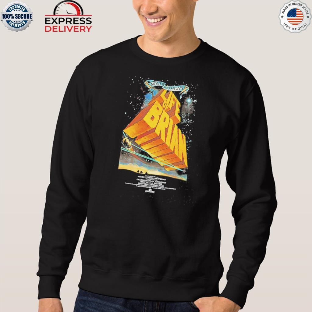 Monty python life of brian shirt, hoodie, sweater, long sleeve and tank top