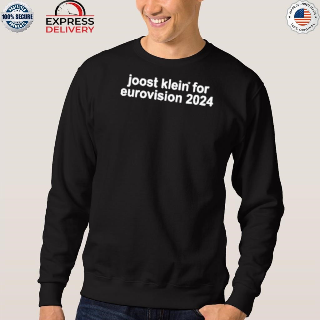 TonI joost klein for eurovision 2024 shirt, hoodie, sweater, long ...